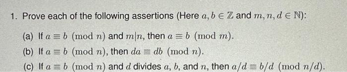 Solved 1. Prove each of the following assertions (Here a,b∈Z | Chegg.com