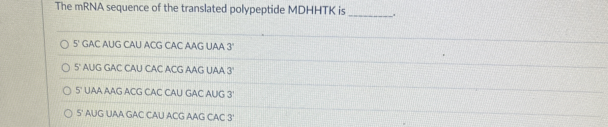 Solved The mRNA sequence of the translated polypeptide | Chegg.com