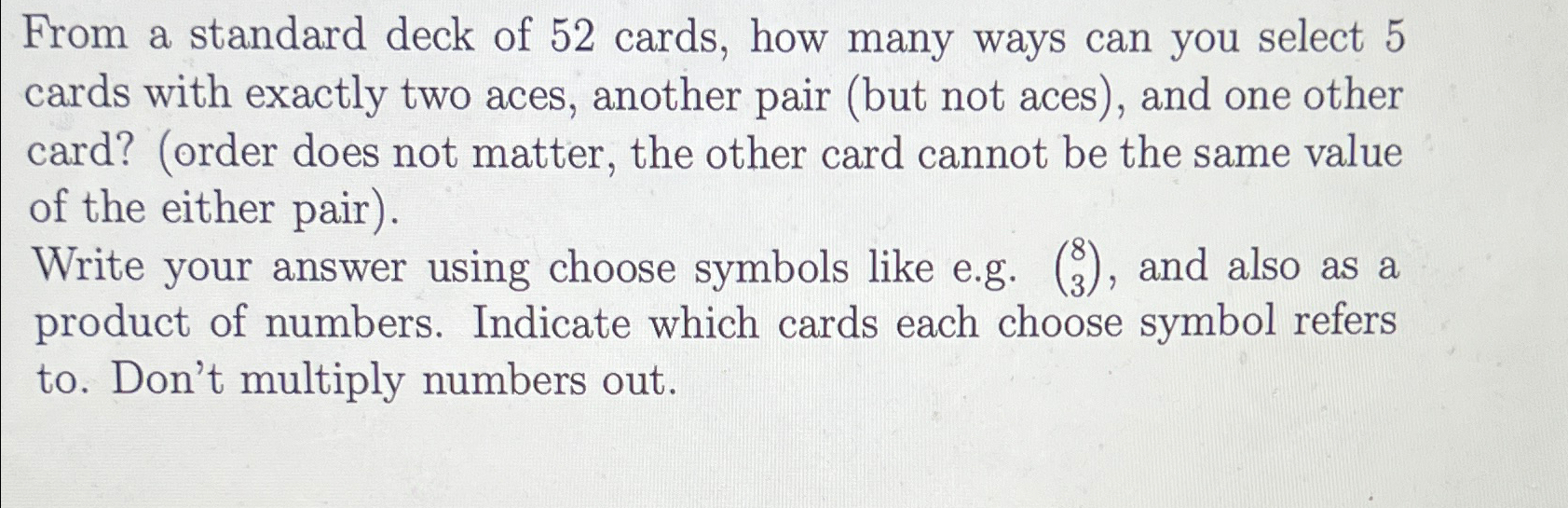 Solved From a standard deck of 52 ﻿cards, how many ways can | Chegg.com