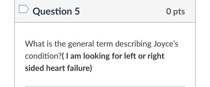 Solved Joyce Reeves, a 60 year old woman presented to her | Chegg.com