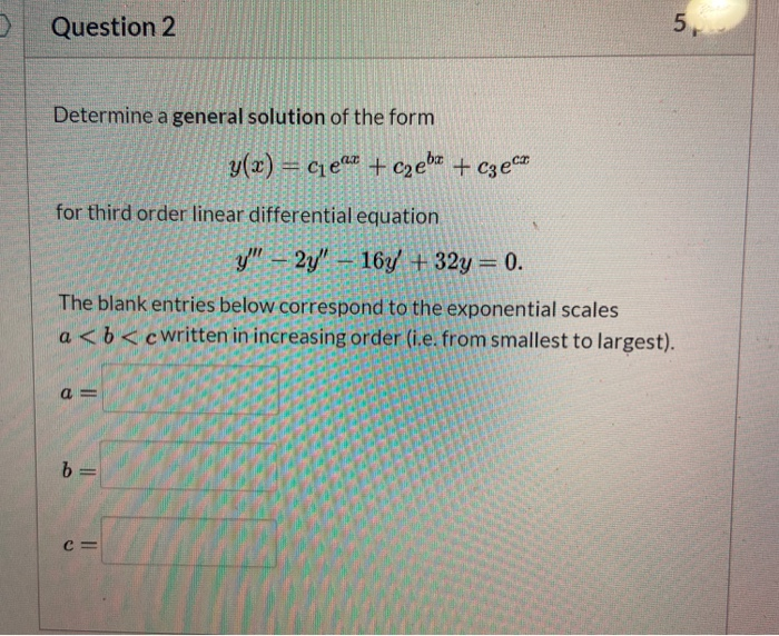 Solved determine a general solution of the form for third | Chegg.com