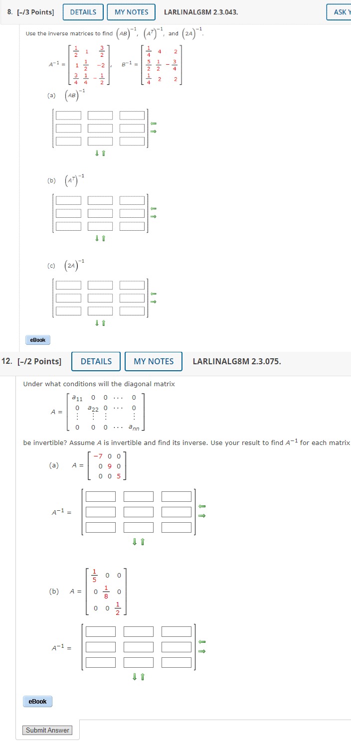 Solved Points]LARLINALG8M 2.3.043.Use the inverse matrices | Chegg.com