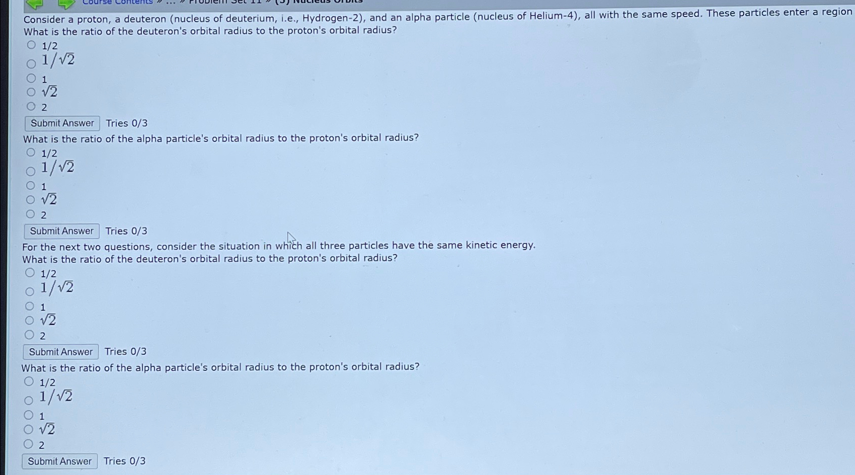 Solved Consider a proton, a deuteron (nucleus of deuterium, | Chegg.com