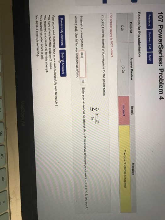 Solved 107 PowerSeries: Problem 4 Previous Problem List Next | Chegg.com