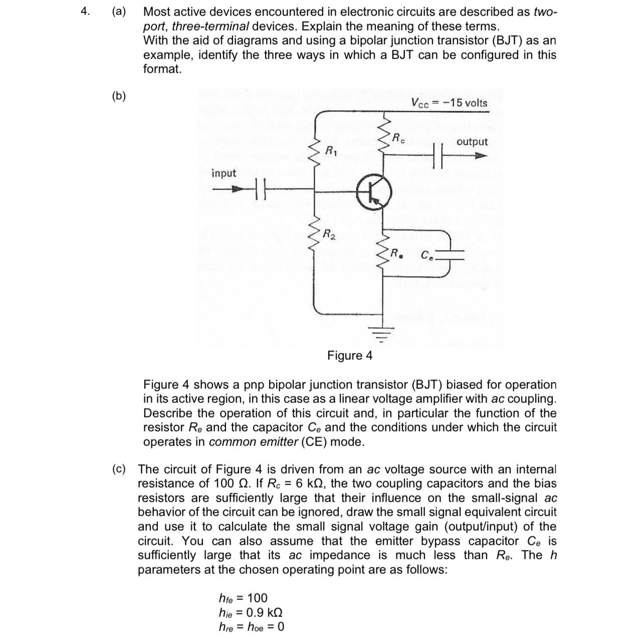 Solved (a) ﻿Most active devices encountered in electronic | Chegg.com
