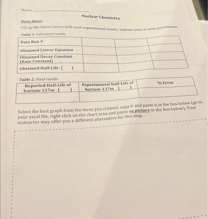 Name: Data Sheet: Fill up the tables below with your | Chegg.com