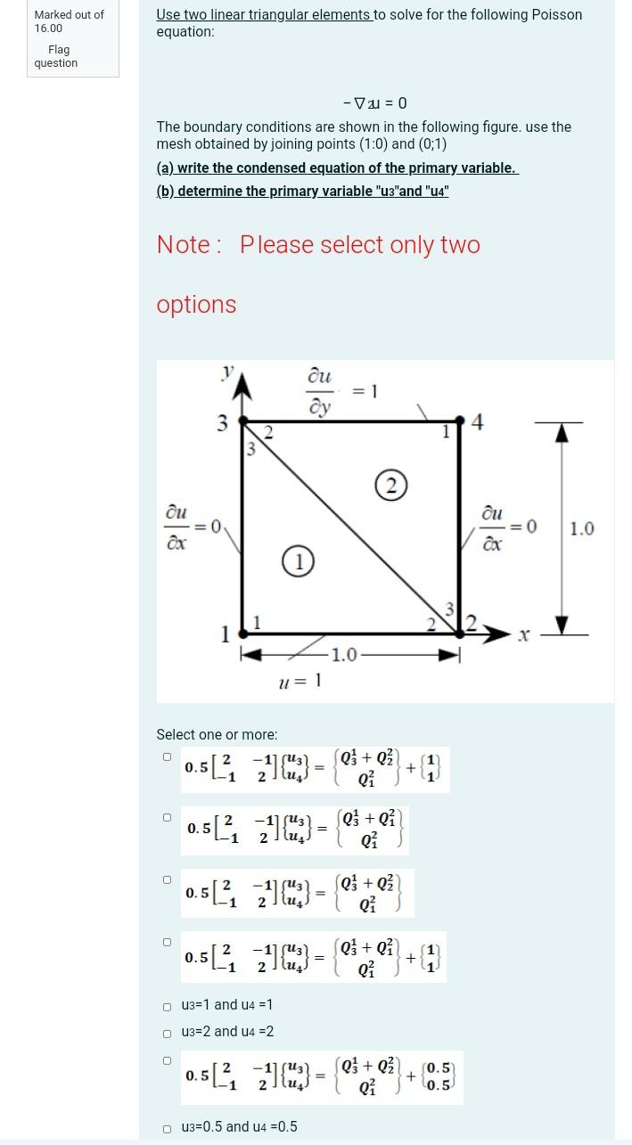 Solved Marked out of 16.00 Flag question Use two linear | Chegg.com