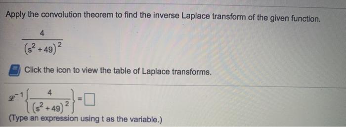 Solved Apply the convolution theorem to find the inverse | Chegg.com