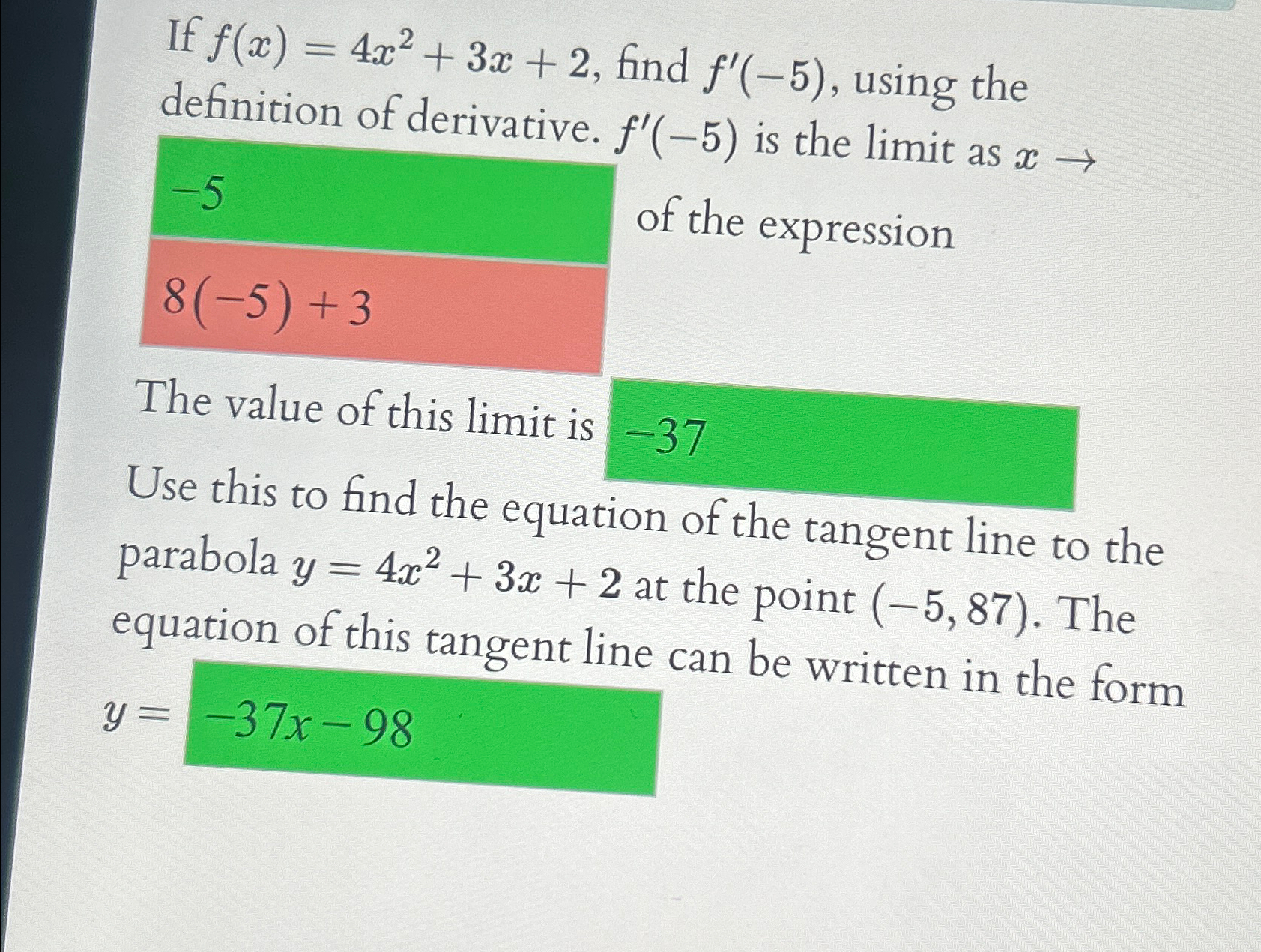 Solved If f(x)=4x2+3x+2, ﻿find f'(-5), ﻿using the definition | Chegg.com