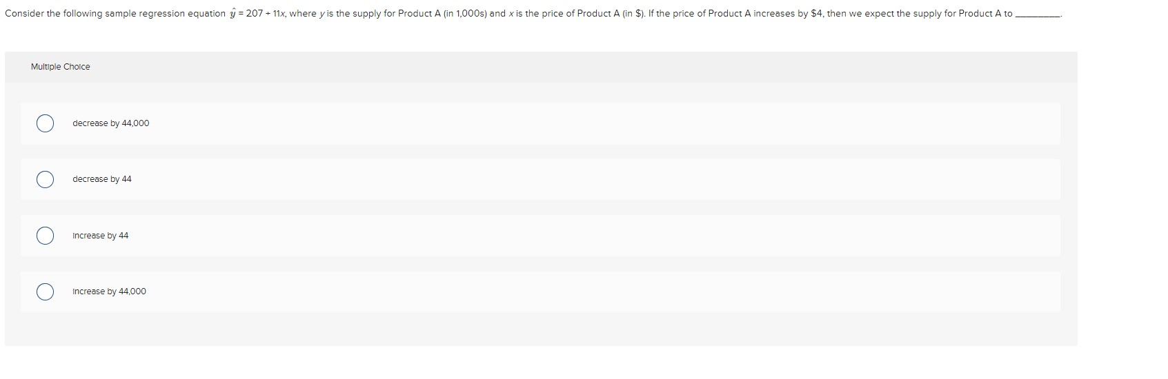 Solved Multiple Choicedecrease by 44,000decrease by | Chegg.com