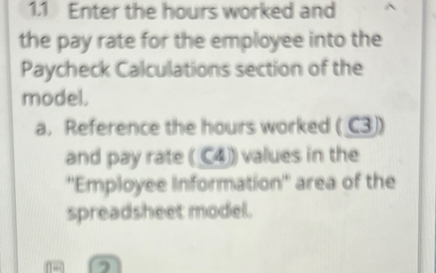 Solved 1.1 ﻿Enter the hours worked and the pay rate for the | Chegg.com
