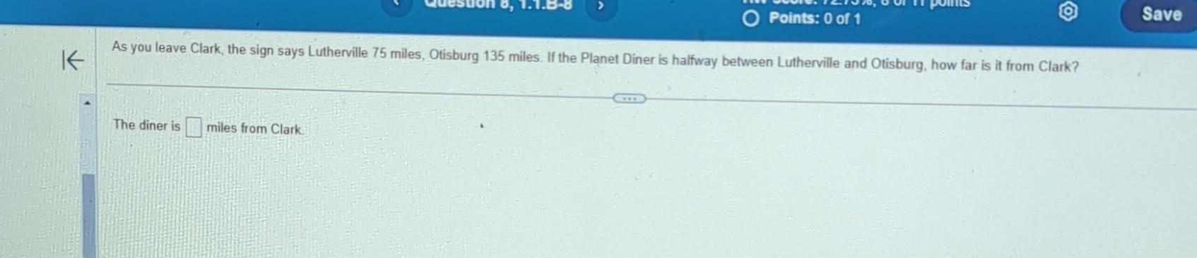 Solved As you leave Clark, the sign says Lutherville 75 | Chegg.com