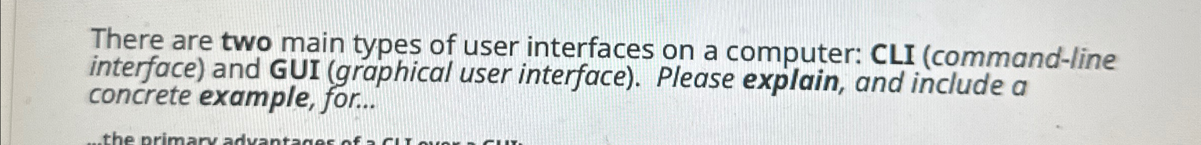 Solved There are two main types of user interfaces on a | Chegg.com