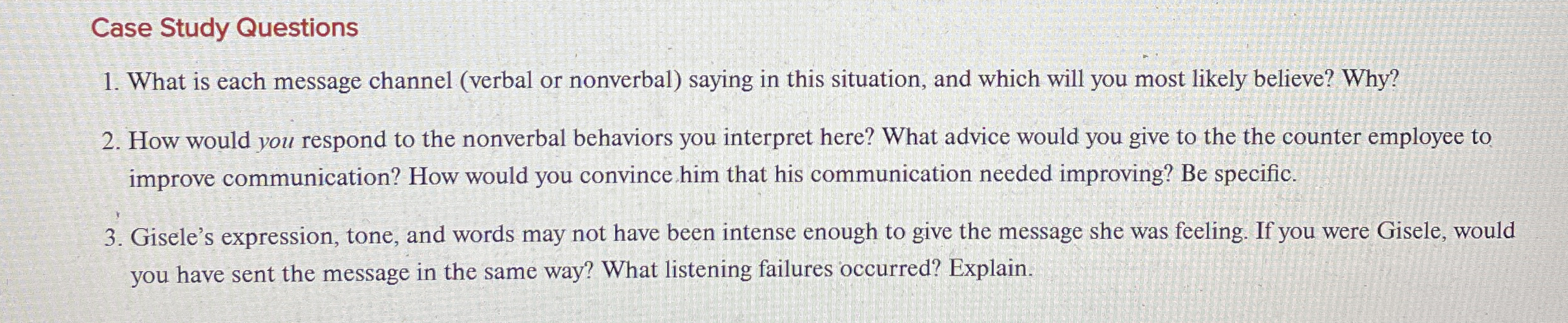 Solved Case Study QuestionsWhat is each message channel | Chegg.com