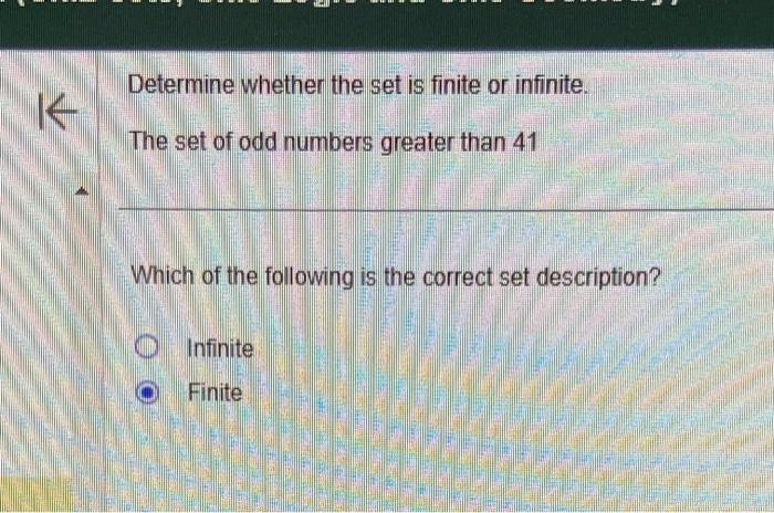 Solved Determine Whether The Set Is Finite Or Infinite The