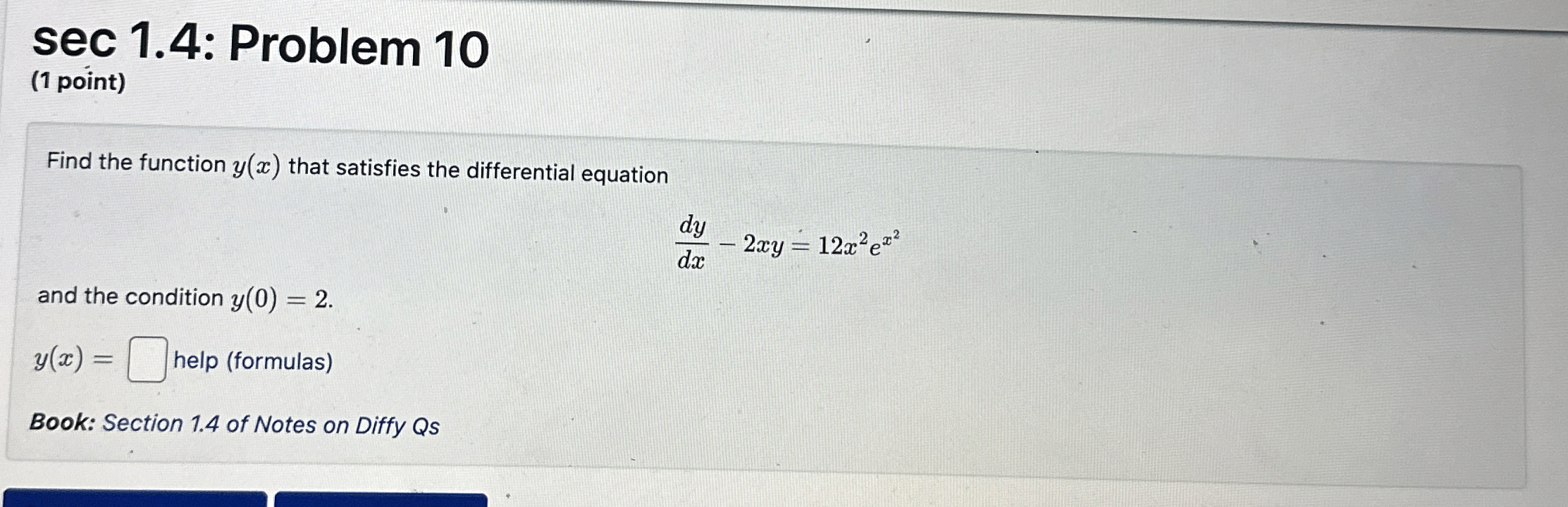 Solved sec 1.4: Problem 10(1 ﻿point)Find the function y(x) | Chegg.com