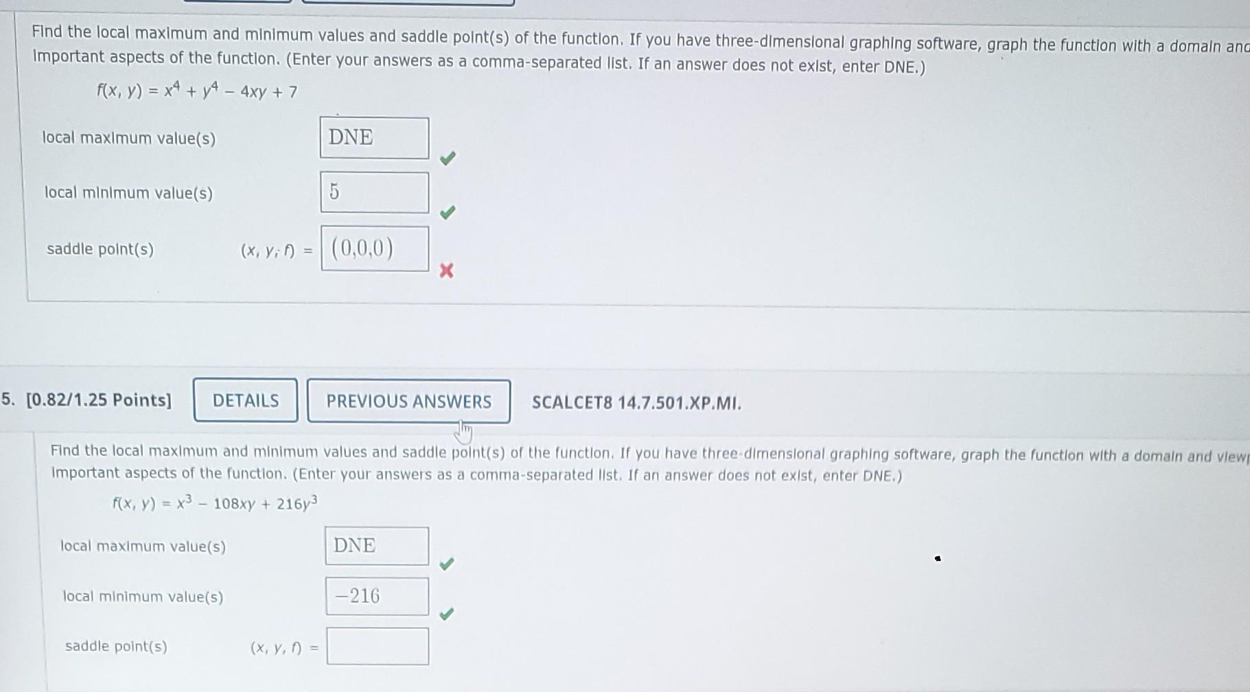 Solved Find the local maximum and minimum values and saddle | Chegg.com