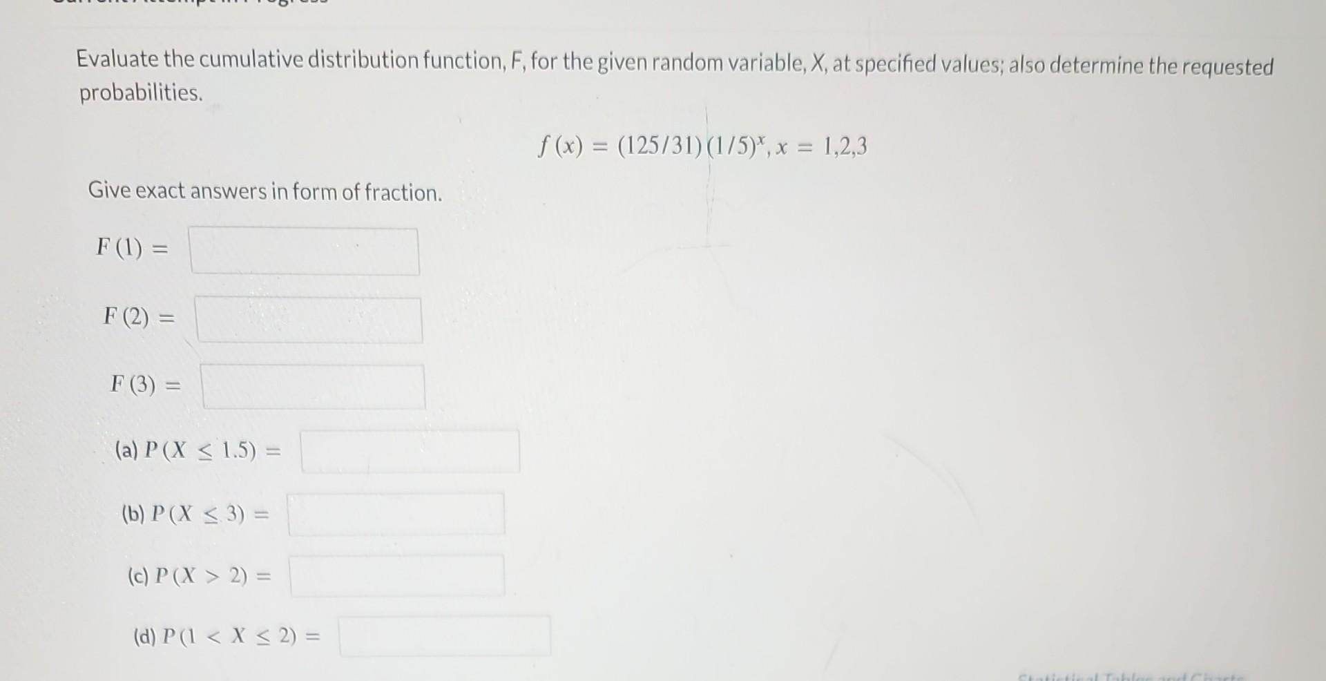 Solved Evaluate the cumulative distribution function, F, for | Chegg.com