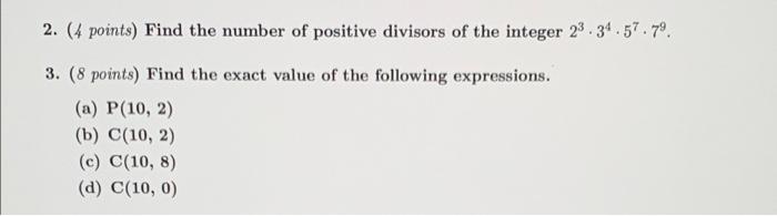 Solved 2. (4 points) Find the number of positive divisors of | Chegg.com