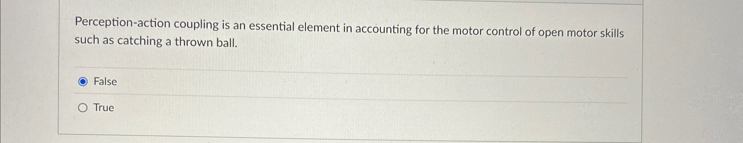 Solved Perception-action coupling is an essential element in | Chegg.com