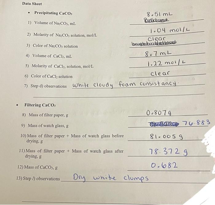 Solved - Filtering CaCO3 8) Mass of filter paper, g 0.8079 | Chegg.com