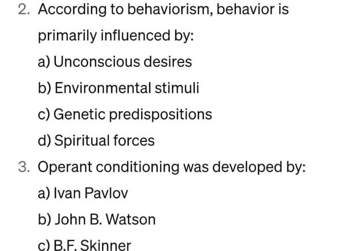 Solved According to behaviorism, behavior is primarily | Chegg.com