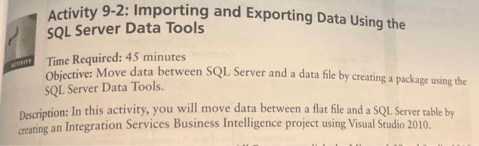 Solved SQL Server Integration Services 323 ACTIVITY Activity | Chegg.com
