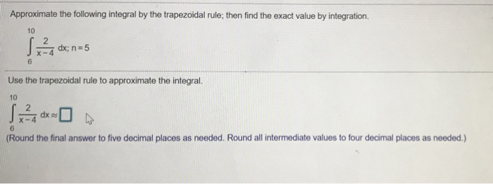 Solved Approximate the following integral by the trapezoidal | Chegg.com
