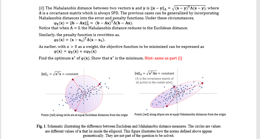 Solved (ii) ﻿The Mahalanobis distance between two vectors x | Chegg.com