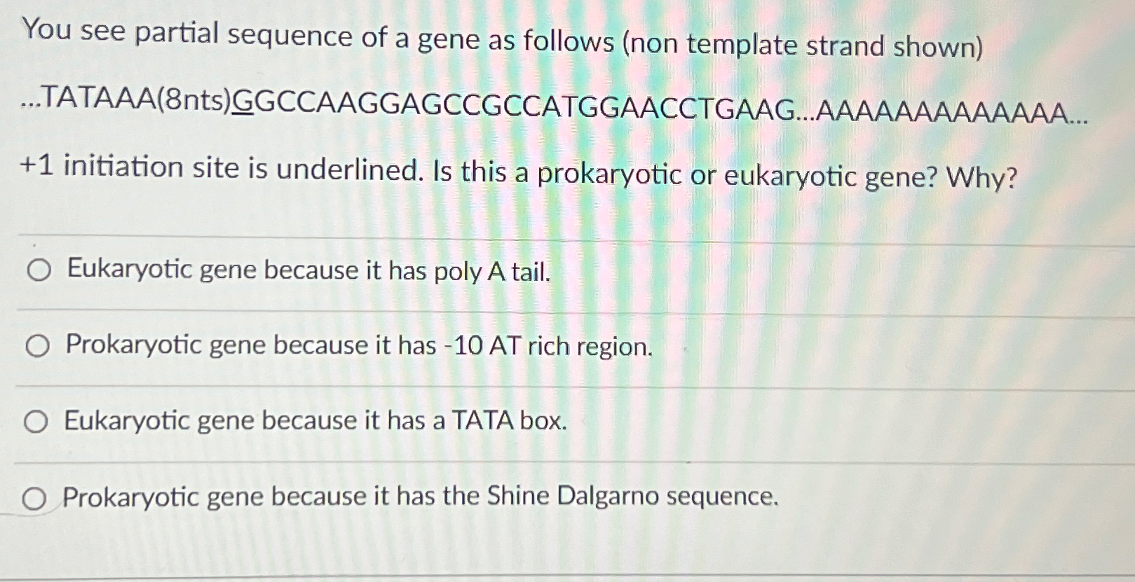 Solved You see partial sequence of a gene as follows (non | Chegg.com
