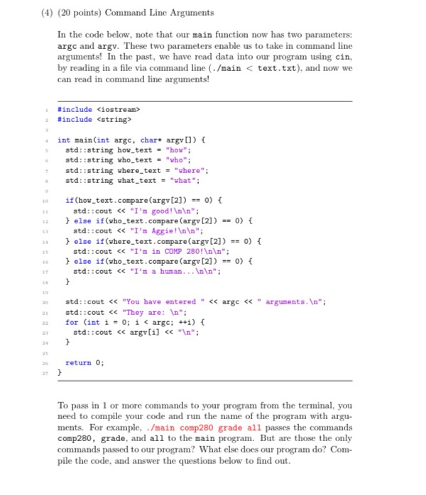 Solved 4 20 Points Command Line Arguments In The Code Chegg
