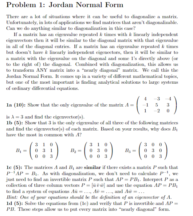 Solved Problem 1: Jordan Normal FormThere are a lot of | Chegg.com
