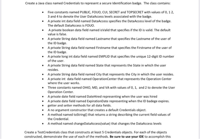Solved Create a Java class named Credentials to represent a | Chegg.com