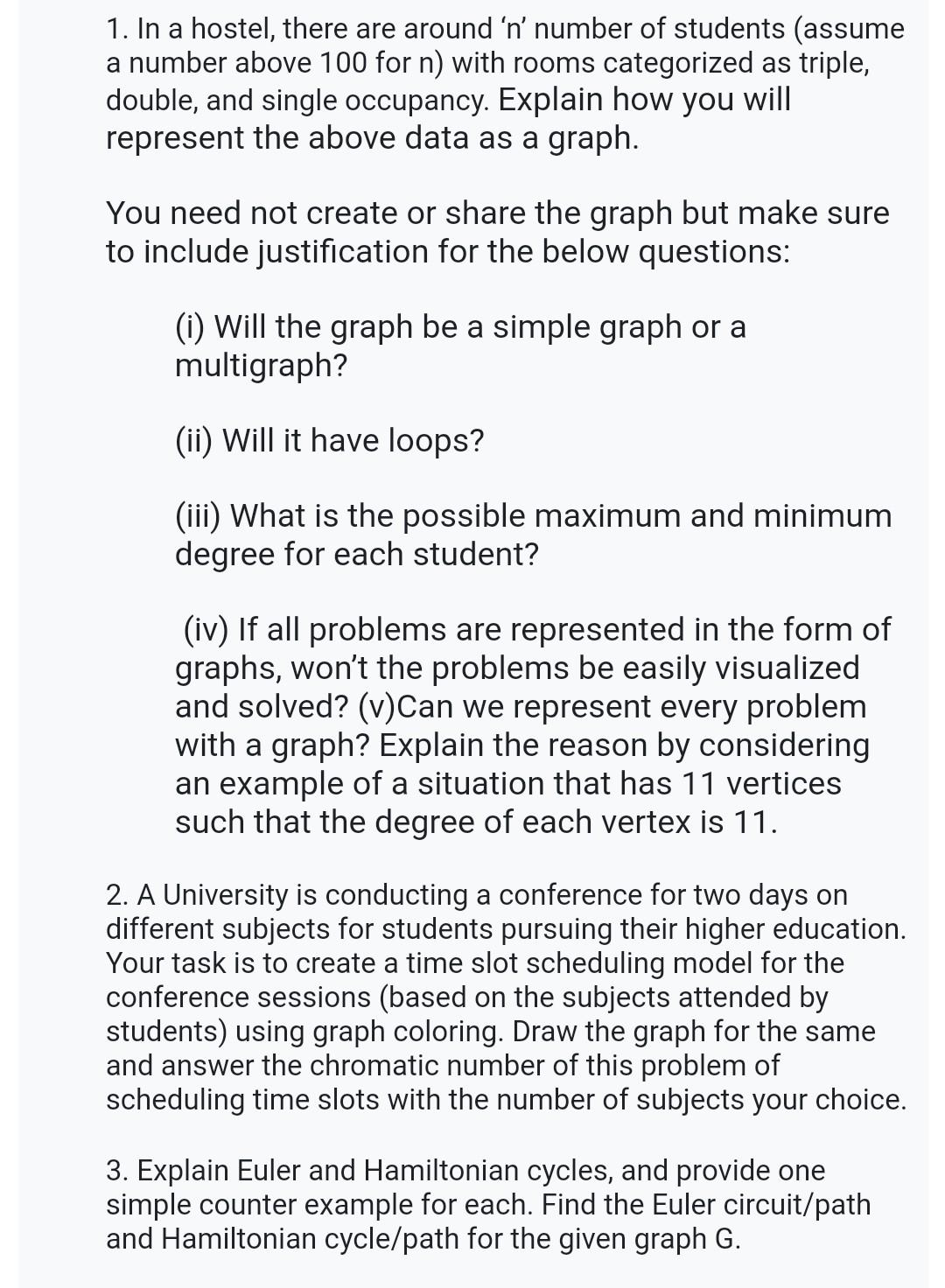 Solved 1. In a hostel, there are around ' n ' number of | Chegg.com