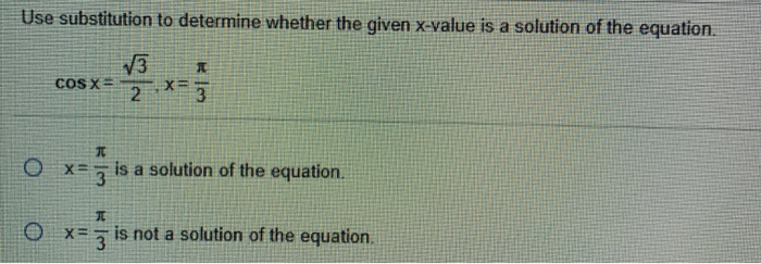 Solved Use substitution to determine whether the given | Chegg.com