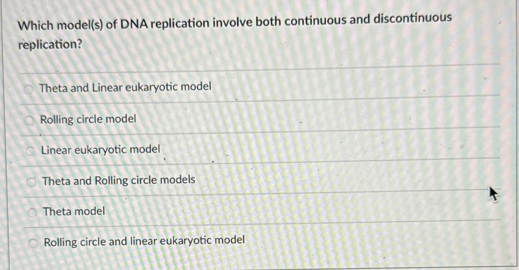Solved Which model(s) ﻿of DNA replication involve both | Chegg.com