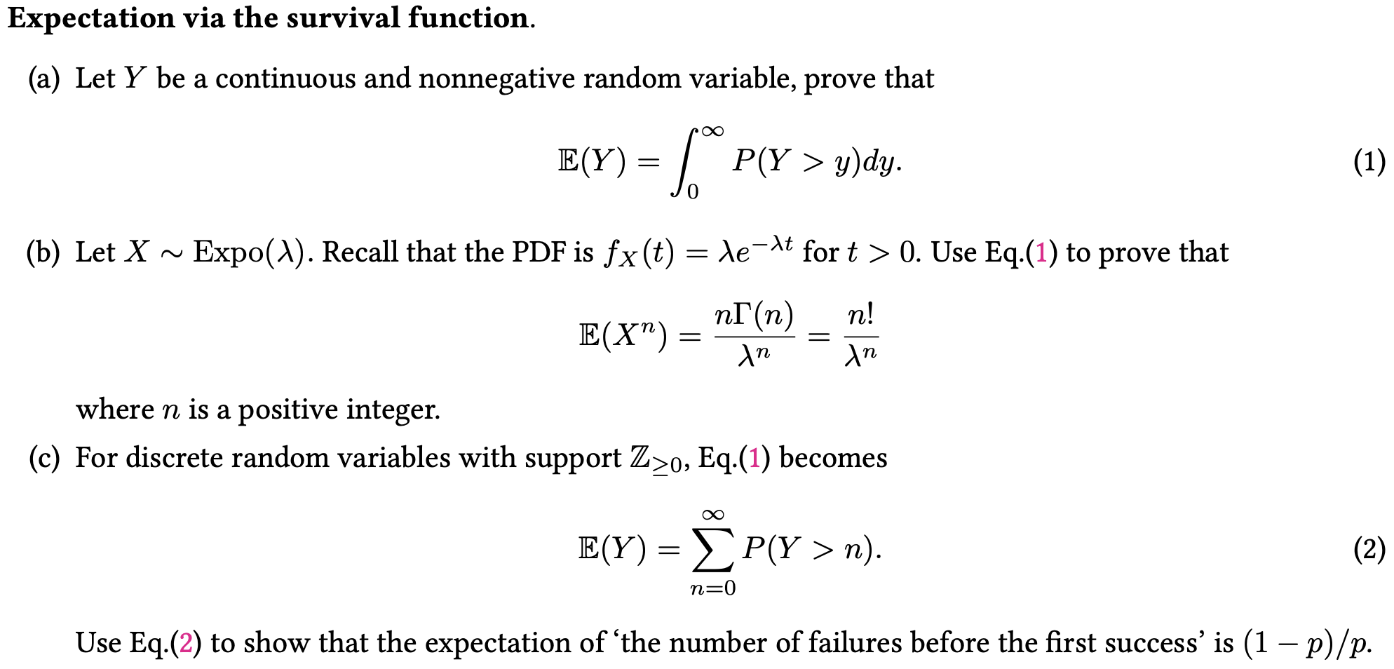 Solved Expectation via the survival function.(a) ﻿Let Y ﻿be | Chegg.com