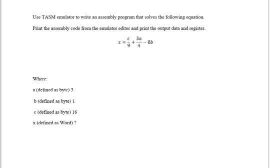 Solved Use TASM emulator to write an assembly program that | Chegg.com Solved Use TASM emulator to write an assembly program that | Chegg.com