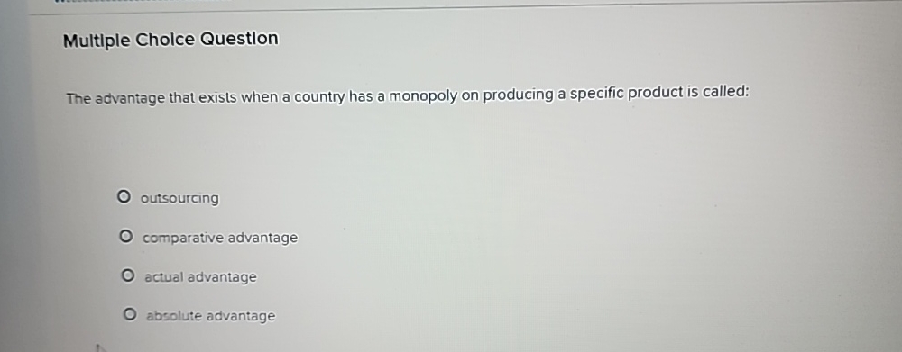 Solved Multiple Cholce QuestionThe advantage that exists | Chegg.com