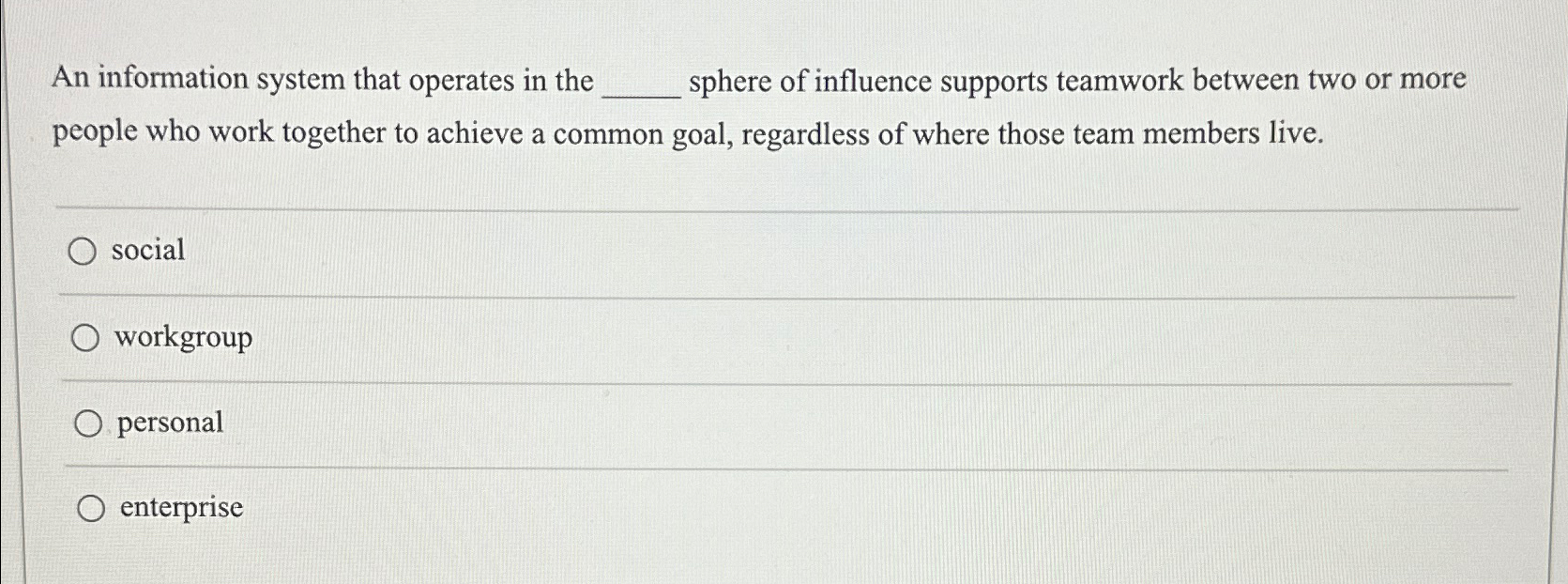 Solved An information system that operates in the sphere of | Chegg.com