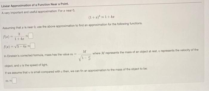 Solved A very important and useful approximation: For x near | Chegg.com
