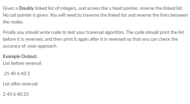 Solved Given a Doubly linked list of integers, and access | Chegg.com