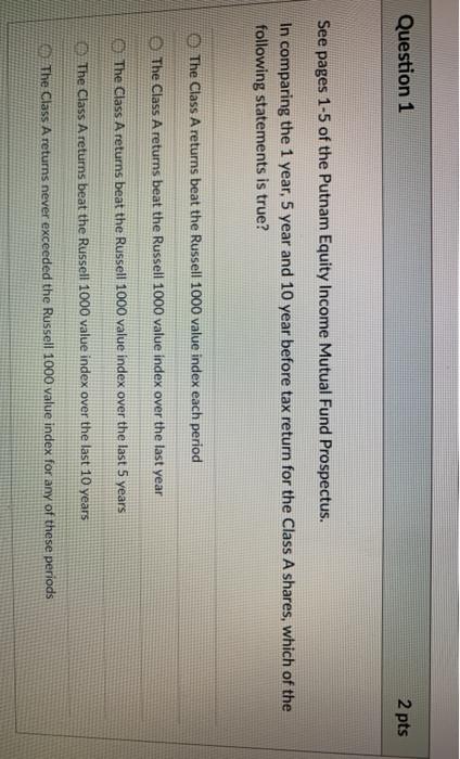 Solved Question 1 2 pts See pages 1-5 of the Putnam Equity | Chegg.com