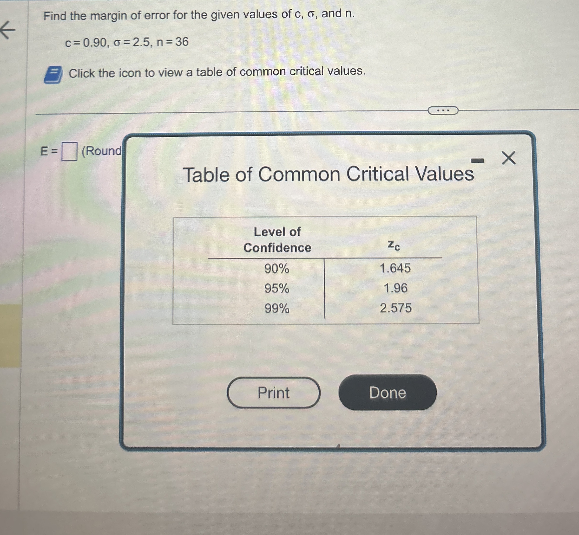 Solved Find the margin of error for the given values of c,σ, | Chegg.com
