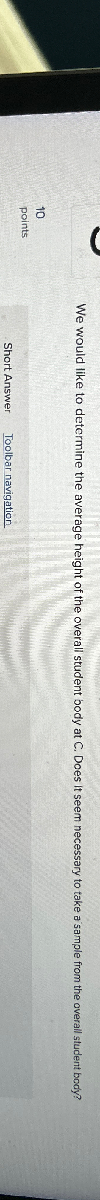 Solved We would like to determine the average height of the | Chegg.com