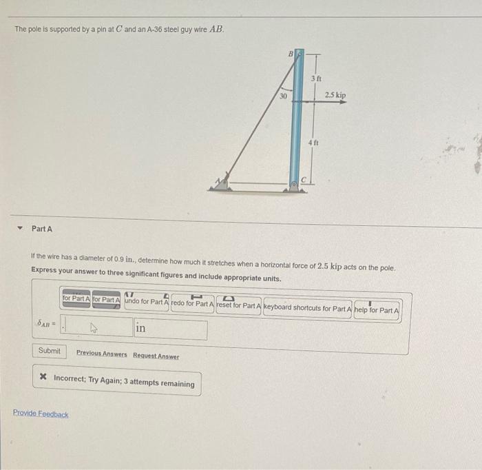 Solved The pole is supported by a pin at C and an A−36 steel | Chegg.com