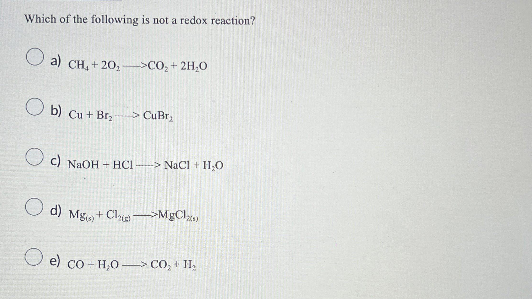 Solved Which of the following is not a redox | Chegg.com
