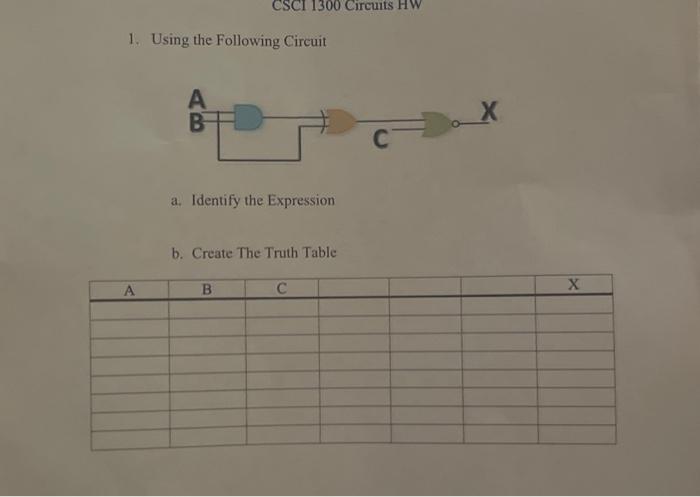 Solved 1. Using the Following Circuit a. Identify the | Chegg.com