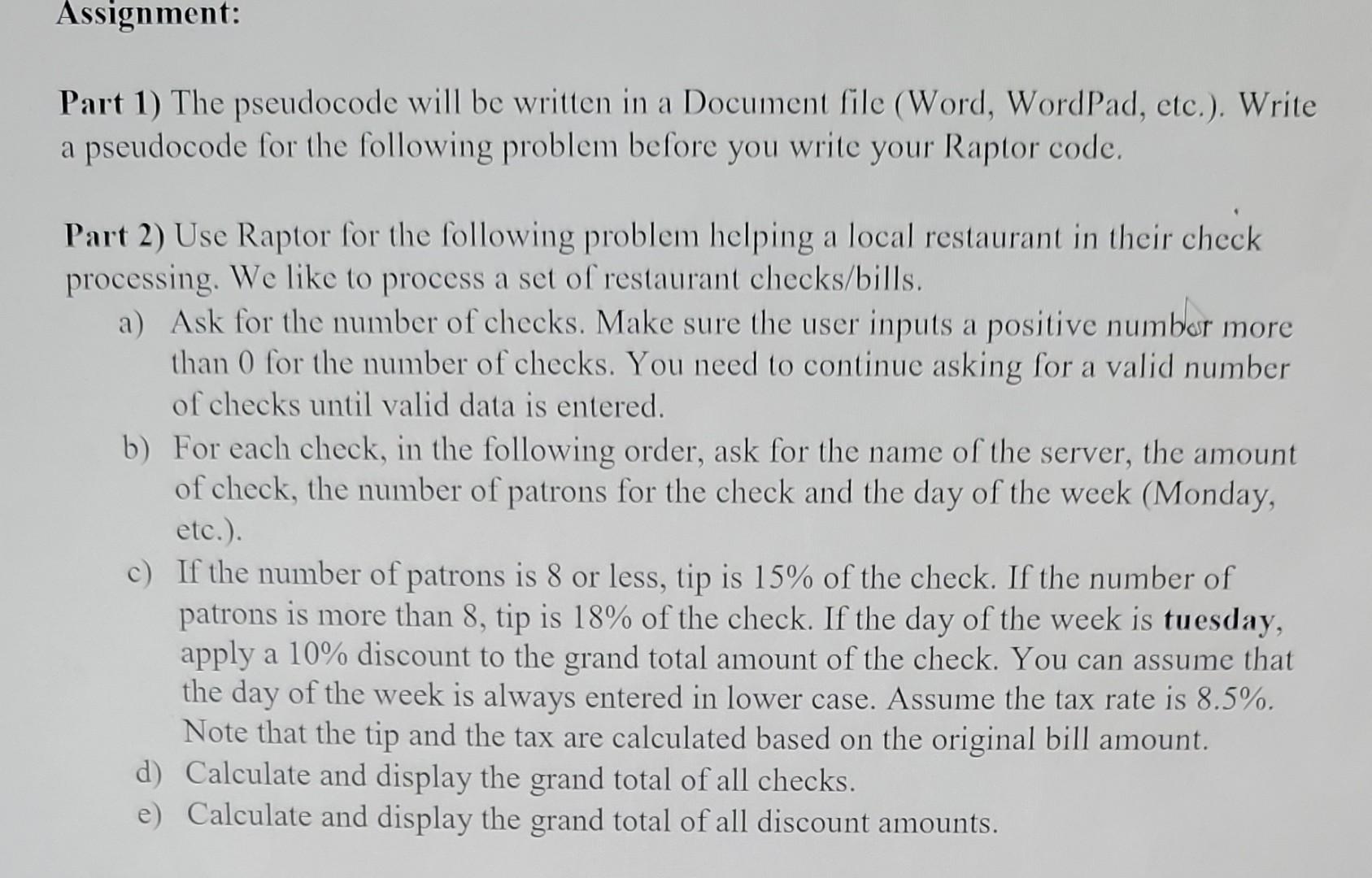 Solved Assignment: Part 1) The pseudocode will be written in | Chegg.com