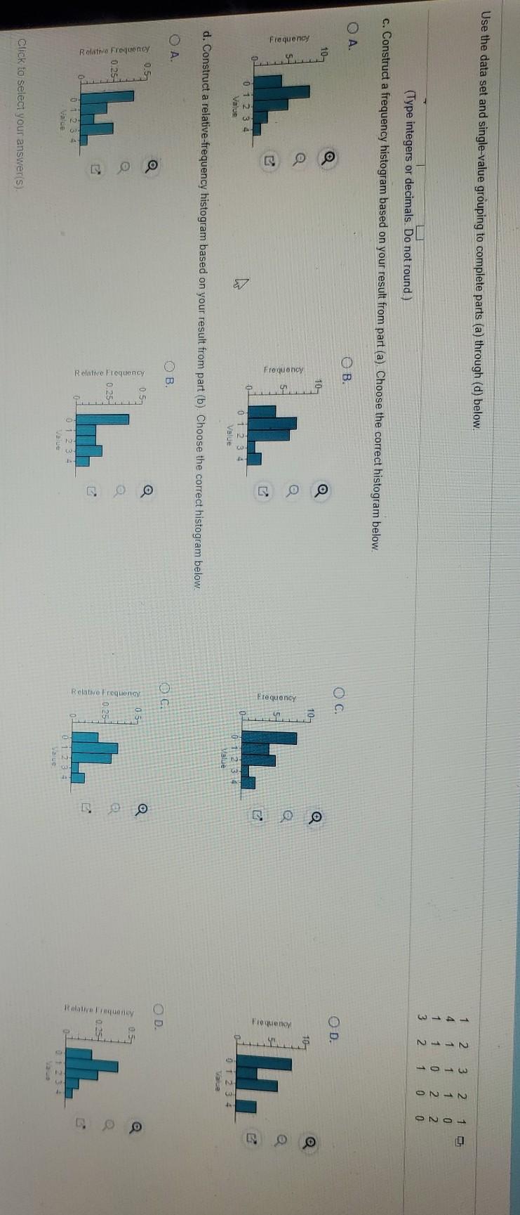 Solved Use the data set and single-value grouping to | Chegg.com